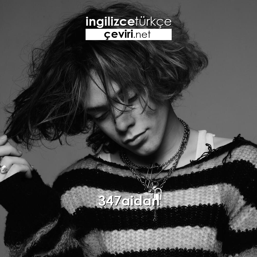 347aidan – MEMORIES! İngilizce Şarkı Sözleri ve Türkçe Çevirisi | Metin ...