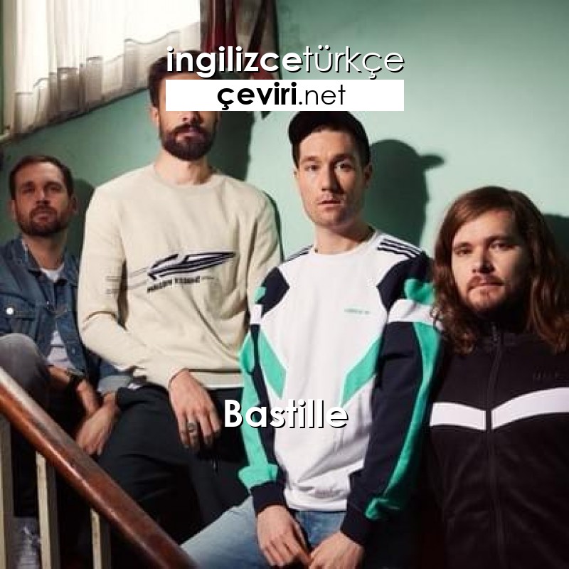 Bastille – Distorted Light Beam İngilizce Şarkı Sözleri ve Türkçe ...